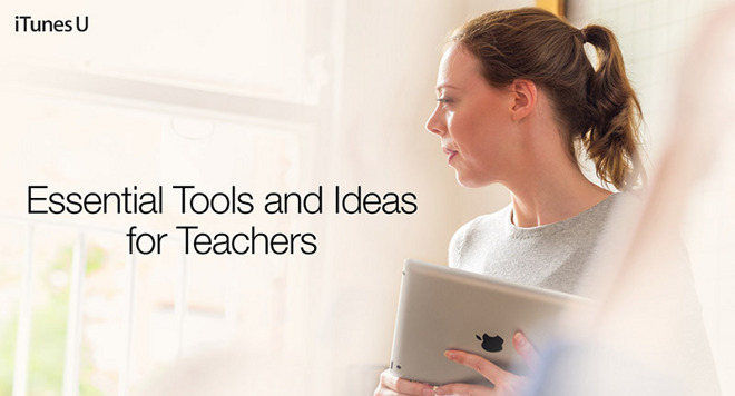 Apple's new 'starter guides' help educators integrate iPad, iOS into ...