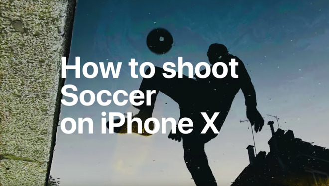 iPhone X burst mode, slo-mo featured in new Apple photography tutorials ...