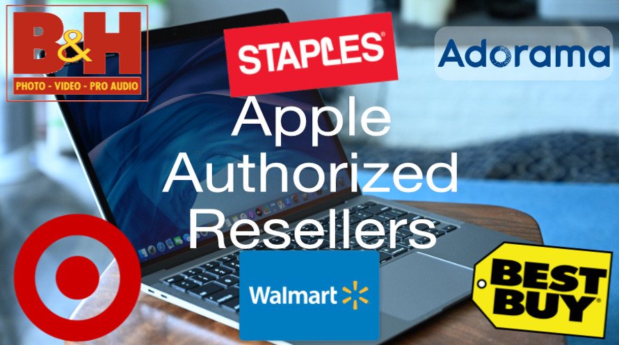 Apple Authorized Resellers | Info, Deals, Retail & Online Stores